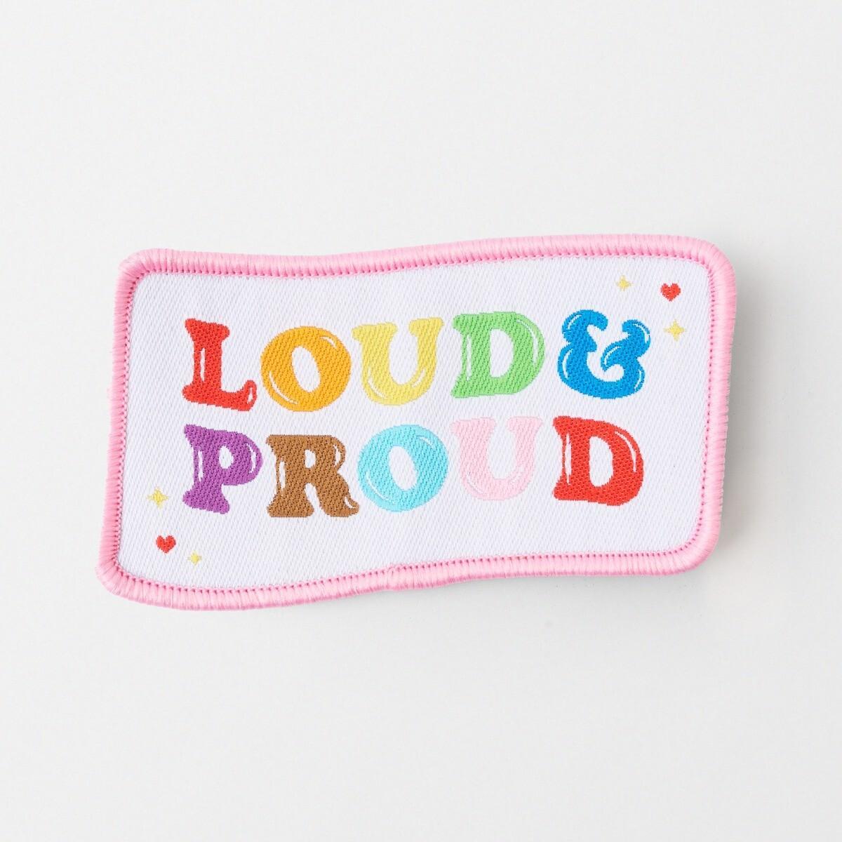 Pride 'Loud & Proud' Badge | Pride Badge
