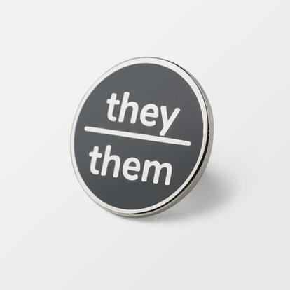 They / Them Pronoun Pin Badge | Gender Pronoun Badge