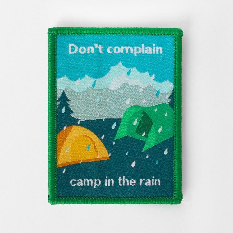Don't Complain, Camp in the Rain Blanket Badge